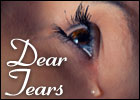 Dear Tears | Aish