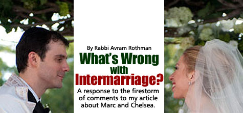 What’s Wrong with Intermarriage? | Aish