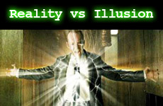 Reality and Illusion | Aish