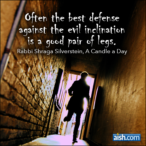 Often The Best Defense Against The Evil | Aish