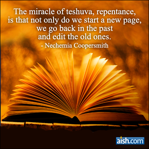 The Miracle Of Repentance | Aish