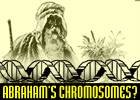 Abraham's Chromosomes? | Aish