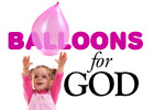 Balloons for God | Aish