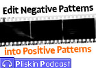 Edit Negative Patterns into Positive Patterns | Aish