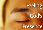 Feeling God's Presence | Aish