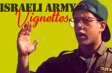 Israeli Army Vignettes | Aish