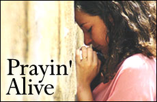 Prayin' Alive | Aish