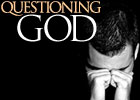 Questioning God | Aish