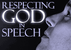 Respecting God in Speech | Aish