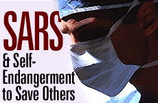 SARS and Self-Endangerment to Save Others | Aish