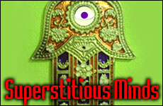 Superstitious Minds | Aish