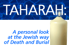 Taharah: A Personal Look at the Jewish Way of Death and Burial | Aish