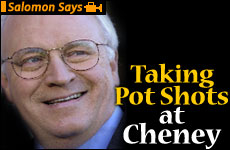 Taking Pot Shots at Cheney | Aish