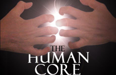 The Human Core | Aish