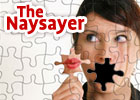 The Naysayer | Aish