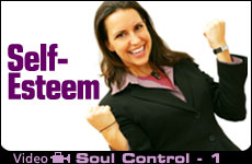 Soul Control, Part 1: Self Esteem | Aish